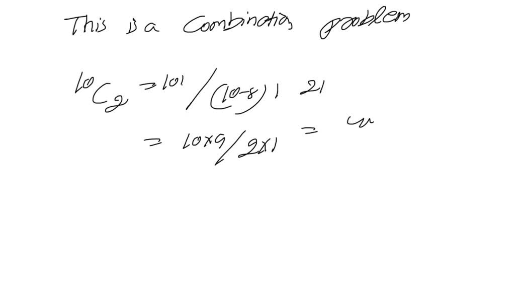 SOLVED: Determine whether each situation involves a permutation or a ... SOLVED: Determine whether each situation involves a permutation or a ...