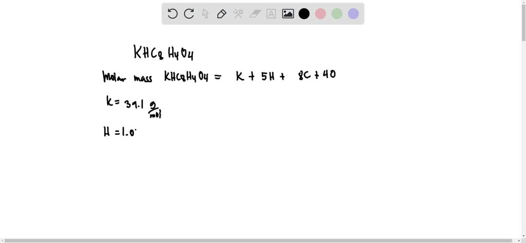 SOLVED: What is the molar mass of potassium hydrogen phthalate? The ...