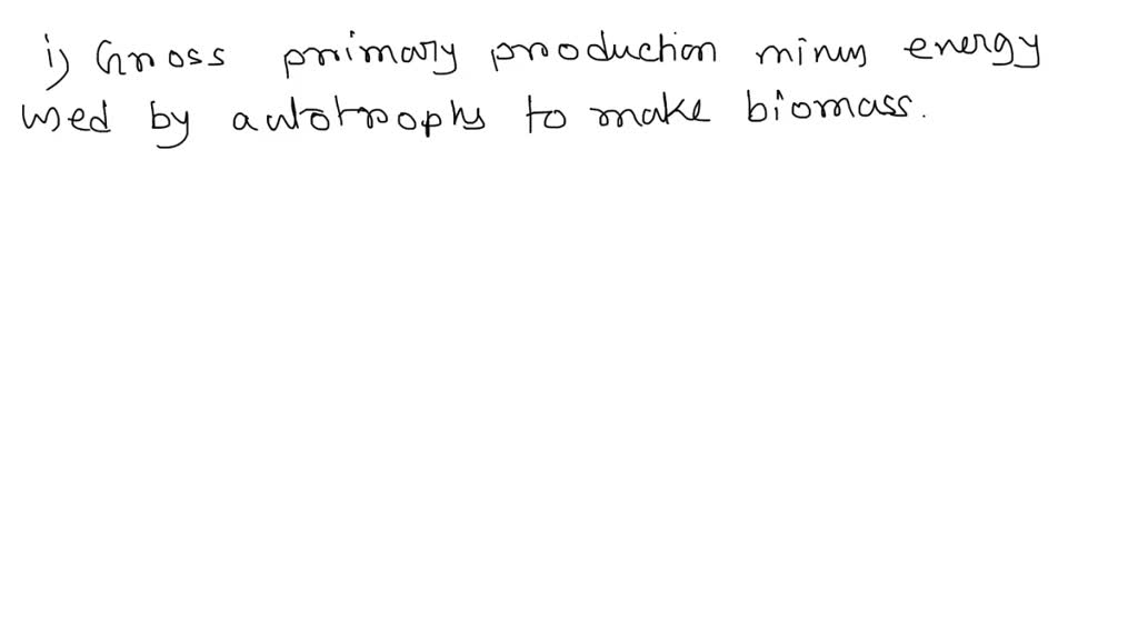 SOLVED: Question 11 1 pts Which describe net primary production (NPP ... SOLVED: Question 11 1 pts Which describe net primary production (NPP ...