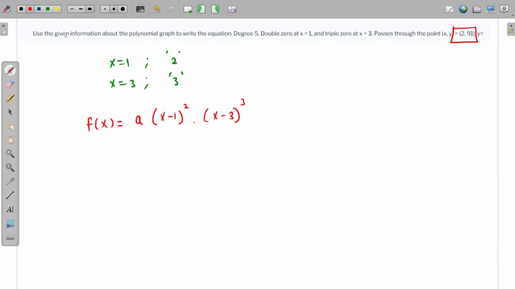Use the given information about the polynomial graph to write the equation. Degree 5. Double ...