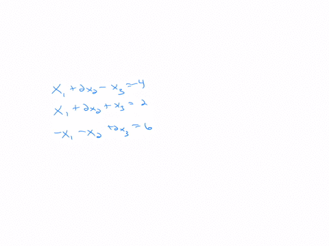 Solve this linear system using matrices: x1 + 2x2 - x3