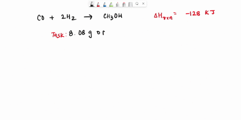 consider the following equation co 2 h2 ch3oh h rxn 128 kj calculate ...