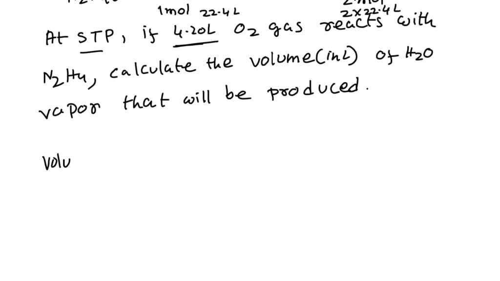 SOLVED: Hydrazine (N2H4), a rocket fuel, reacts with oxygen to form nitrogen gas and water vapor ...