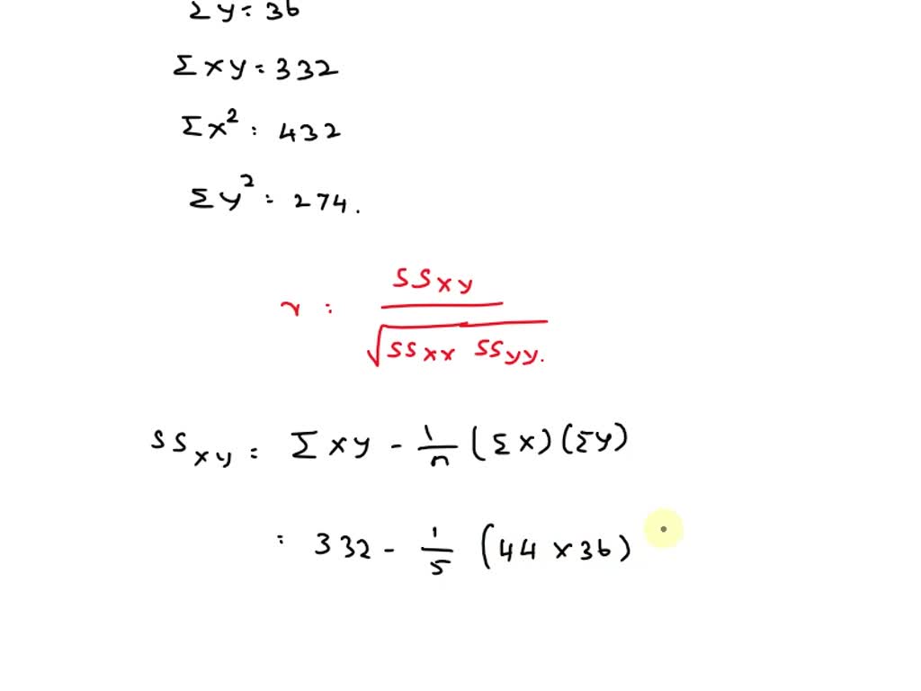 SOLVED: Given the following measures for X and Y, calculate SSx, SSy, SSxy, and the correlation ...