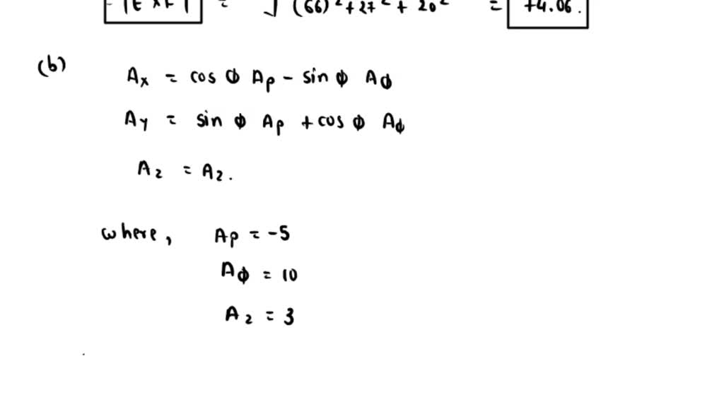 Solved 2 18 Show That The Vector Fields A ρsinφaρ ρcosφaφ ρaz B ρsinφaρ ρcosφaφ ρaz Are