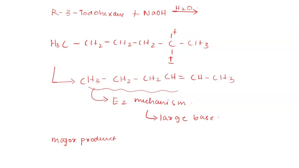 SOLVED: For the reaction (R)-3-iodohexane and sodium hydroxide in water ...