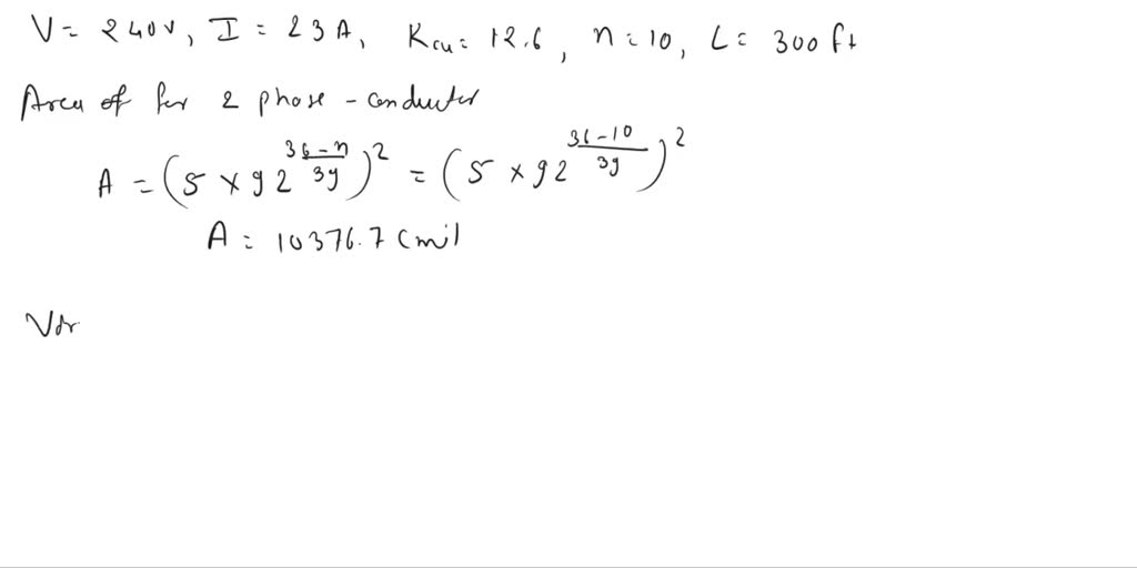SOLVED: Calculate the voltage drop on a 240-volt line, with #10 wire ...