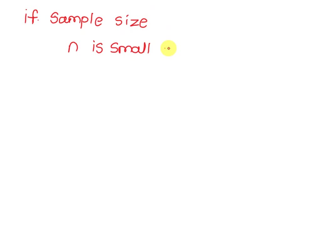 SOLVED: True or False? For the t-distribution, samples with small ...