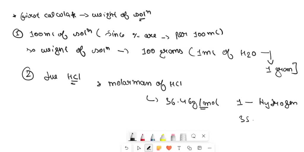 SOLVED: Concentrated hydrochloric acid is 37.2 wt. % and 12.1 M in HCl ...