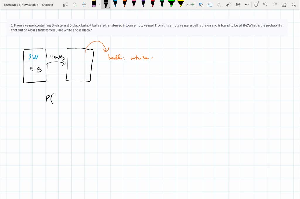 1. From a vessel containing 3 white and 5 black balls, 4 balls are ...