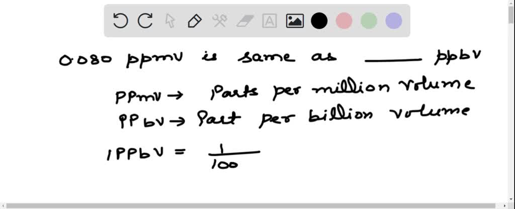 SOLVED: 0.080 ppmv is the same as ppbv
