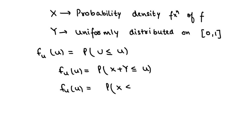 SOLVED: Exercise 7.27 Suppose X has prohability density function f, and ...