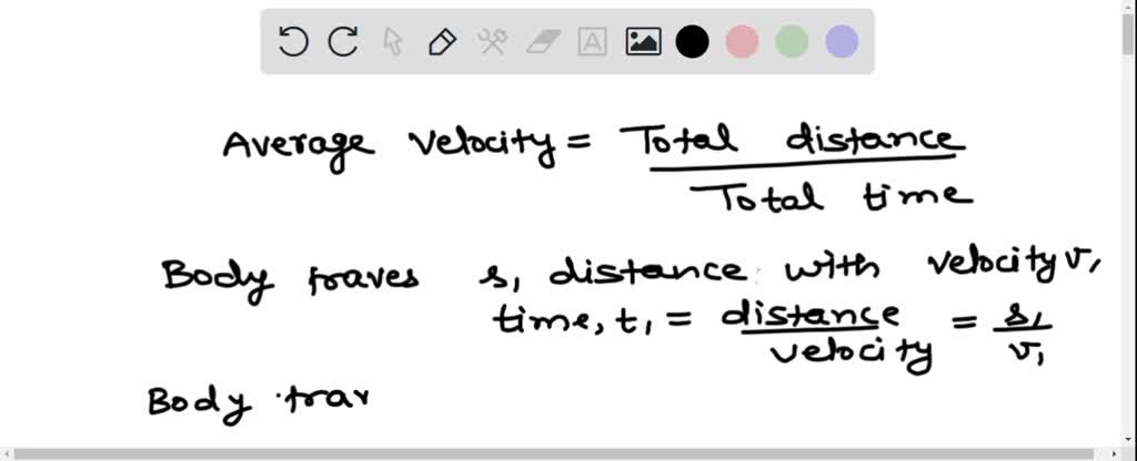 A body travels a distance s1 with velocity v1 and distance s2 with velocity v2 in the same ...