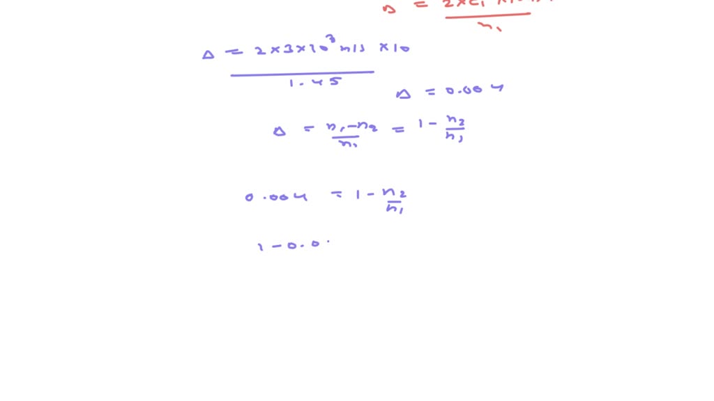 SOLVED: A step-index multimode glass fiber has a core diameter of 50 um and cladding refractive ...