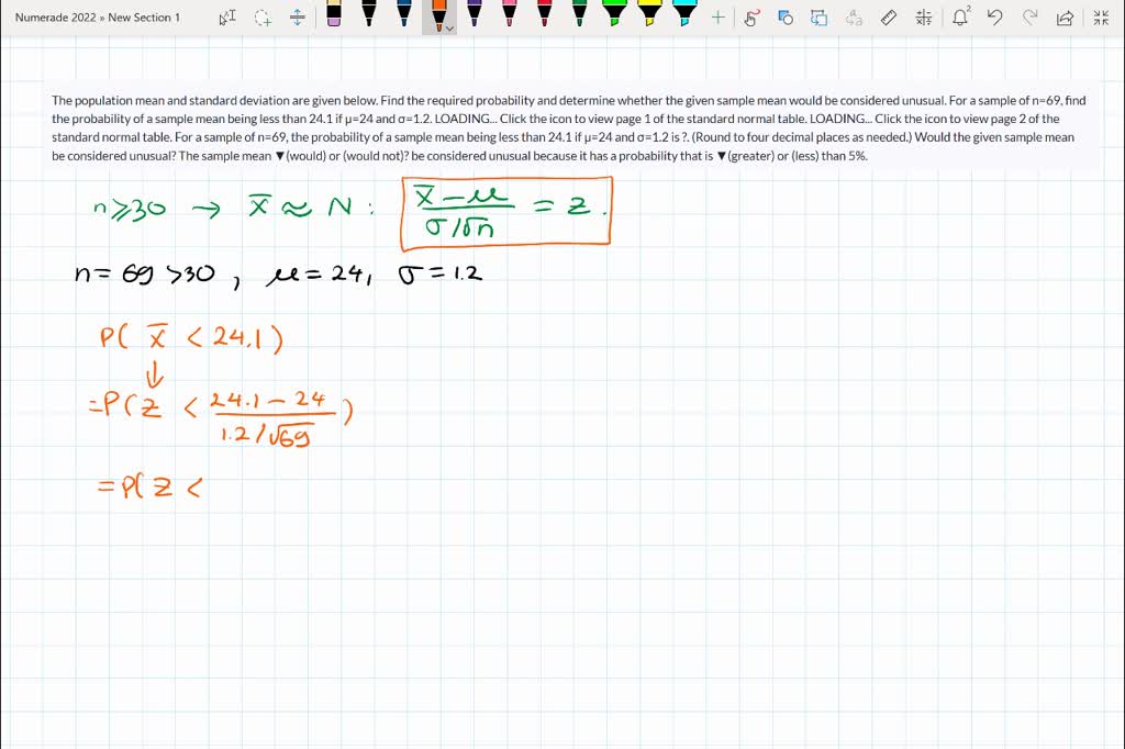 SOLVED: The population mean and standard deviation are given below. Find the required ...