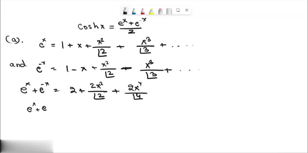 SOLVED: The definition of hyperbolic cosine of x is cosh(x). Construct ...