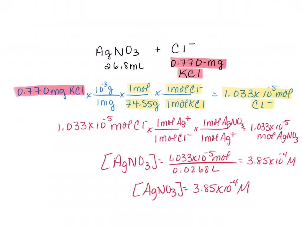 SOLVED: If 26.8 mL of AgNO3 is needed to precipitate all the Cl ions in ...
