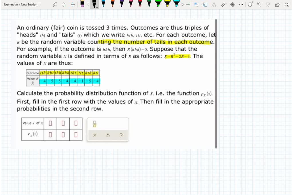SOLVED: An ordinary (fair) coin is tossed 3 times Outcomes are thus triples of "heads" (h) and ...