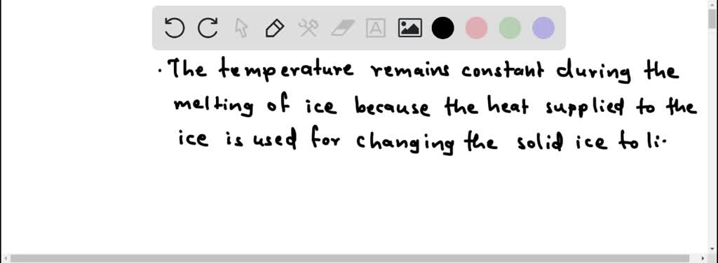SOLVED: for any substance why does the temperature remain constant ...