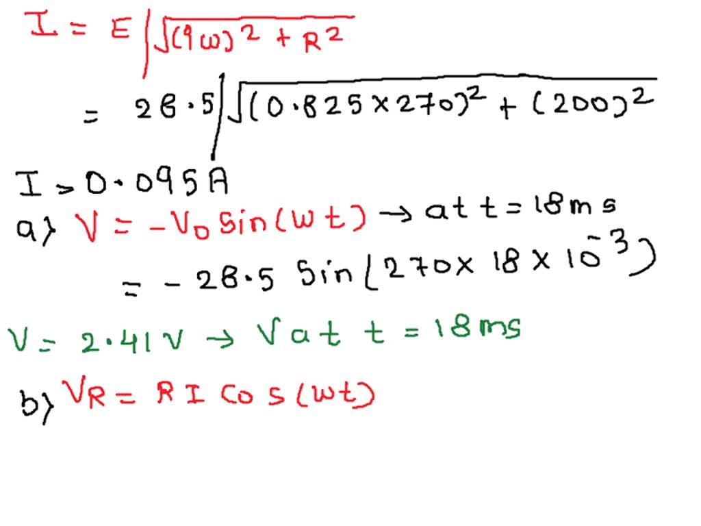 SOLVED: A 200 Ω resistor, a 0.825 H inductor, and a 5.75 μF capacitor are connected in series ...
