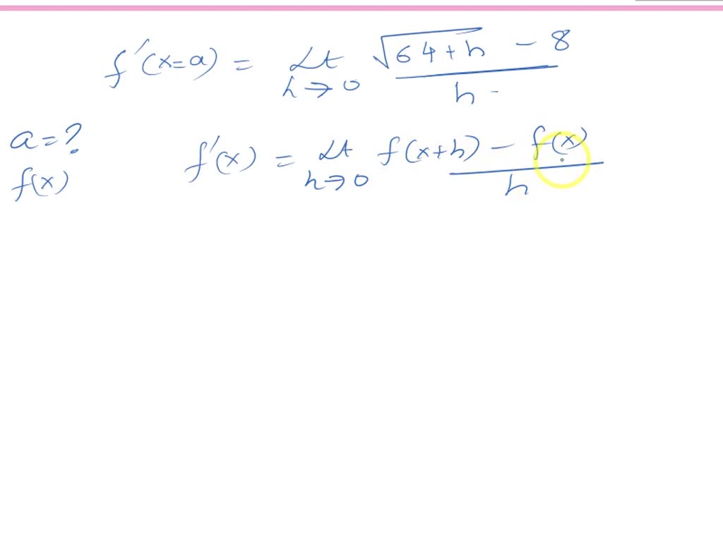 SOLVED: point) The limit V64 +h - 8 lim h-0 is the standard expression ...