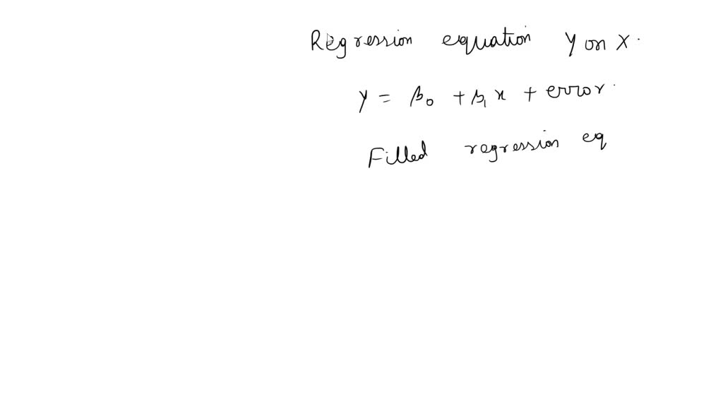 SOLVED: Consider the following data X 1 2 3 4 5 6 Y 6 4 3 5 4 2 I. Find the regression equation ...