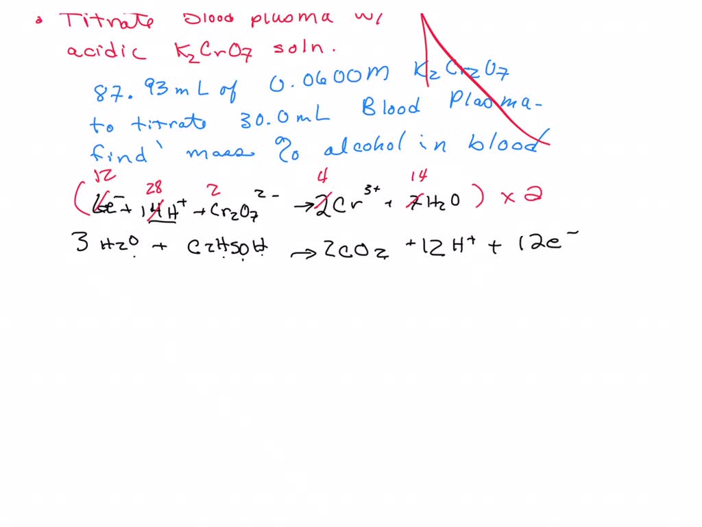SOLVED: The blood alcohol (C2H5OH) level can be determined by titrating ...