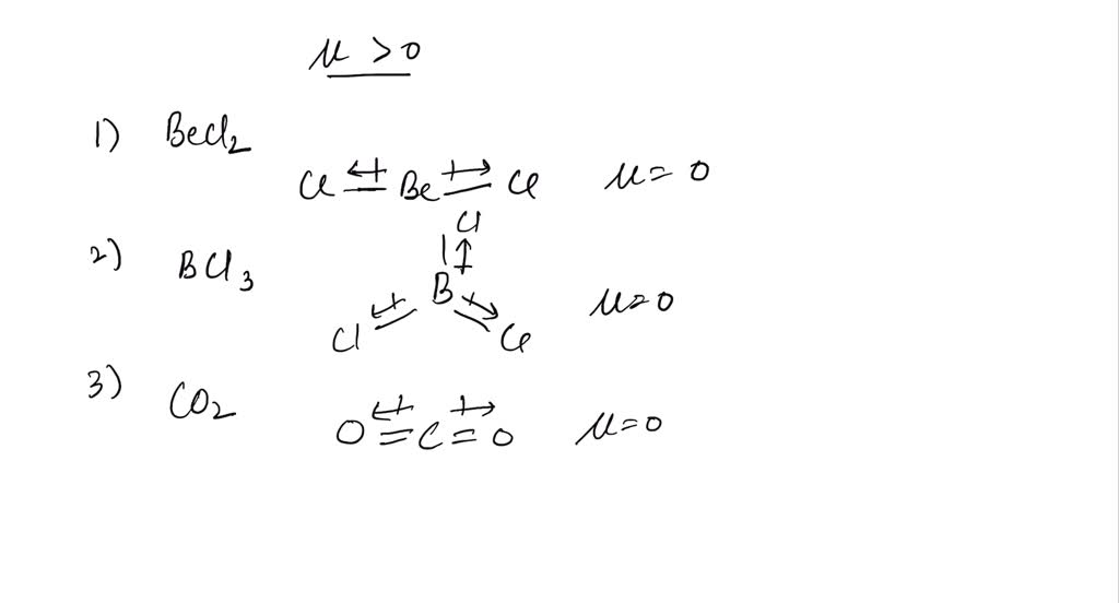SOLVED: 11. Which molecule would have a dipole moment greater than zero ...