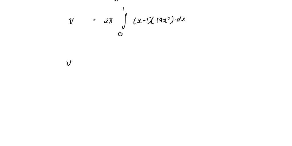 SOLVED: Use the method of cylindrical shells to find the volume V ...