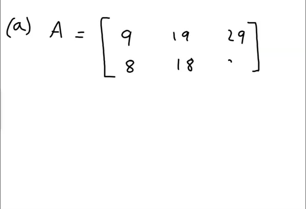 Solved Q2 Write A Program To 2 Create A New Matrix Called B Using 1855