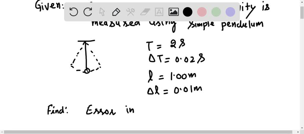 SOLVED: The acceleration of gravity g can be obtained by measuring the ...