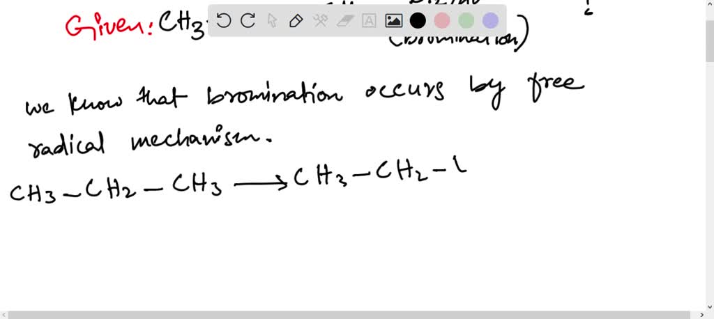 By bromination of propane, the first step forms: Select one: 1 ...