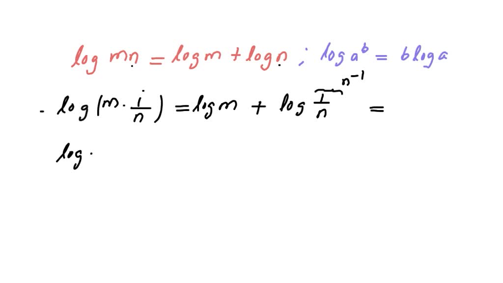 SOLVED: Can you prove log(m/n) = logm - logn from log(mn) = logm + logn? SOLVED: Can you prove log(m/n) = logm - logn from log(mn) = logm + logn?