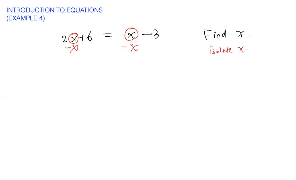 introduction to equations - example 3 | Numerade