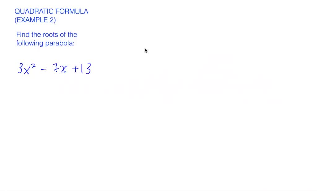 Quadratic formula - overview | Numerade