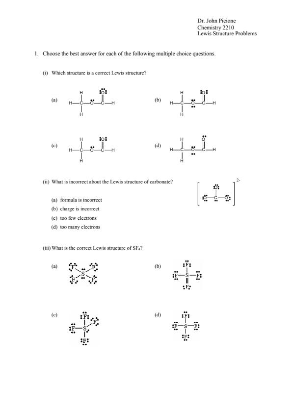Identify the errors in each of the following Lewis structures and draw ...