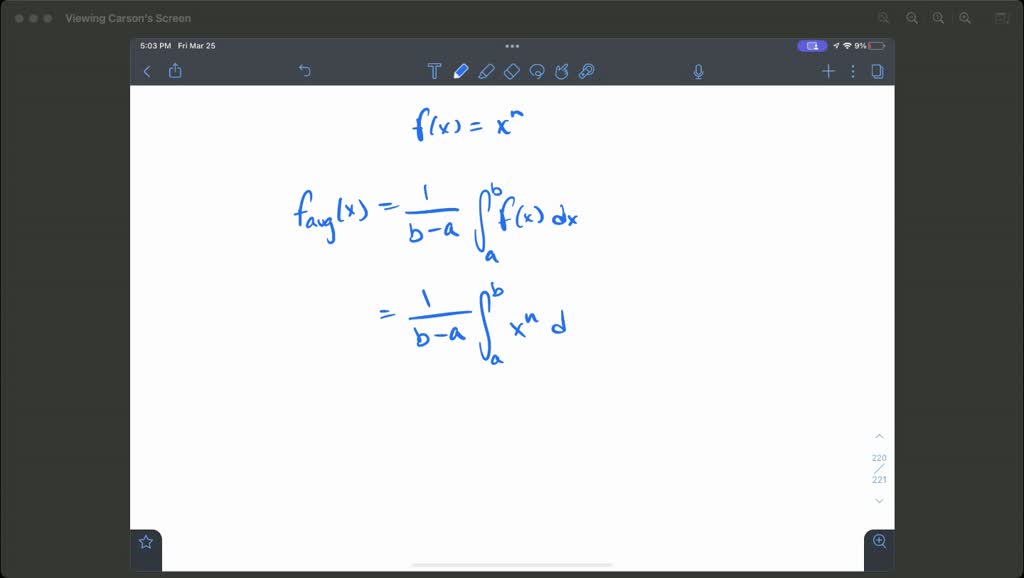 SOLVED:Let f(x)=x^n, n a positive integer. Determine the average value of f on the interval [a, b].