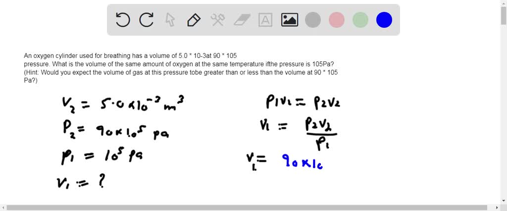 SOLVED:An oxygen cylinder used for breathing has a volume of 5.0 L at ...