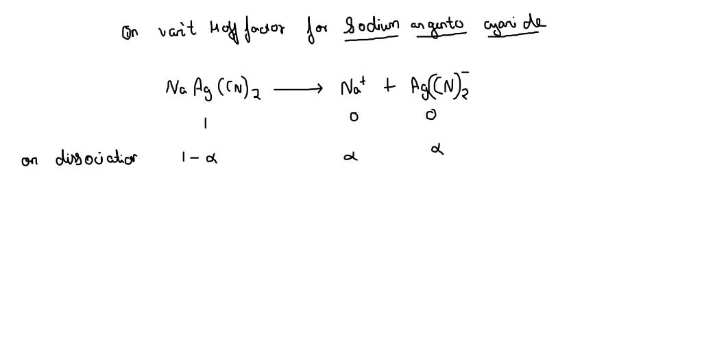 SOLVED:Van't Hoff factor for a dilute solution of sodium argento ...