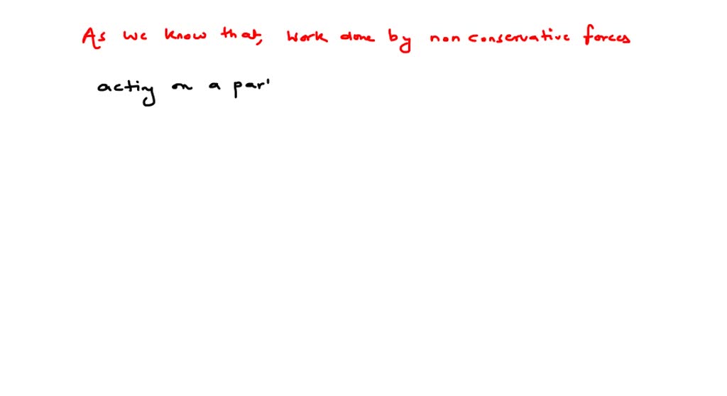 ⏩SOLVED:Statement-1: Toul mechanical energy of a particle may be… | Numerade