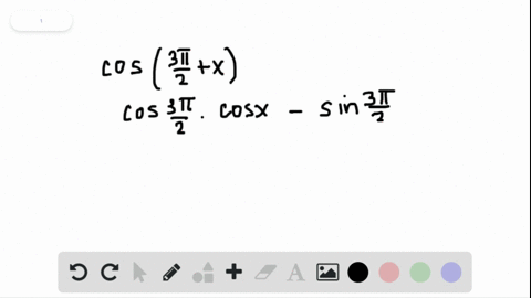 SOLVED:Express the given quantity in terms of sinx and cosx. cos((3 π)/(2)+x)
