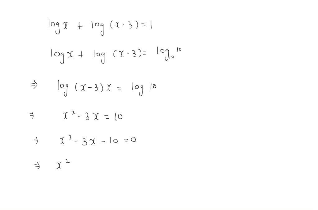 SOLVED Solve The Equation Logx log x 3 1
