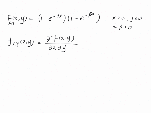 SOLVED:Find the joint and marginal densities corresponding to the cdf F ...