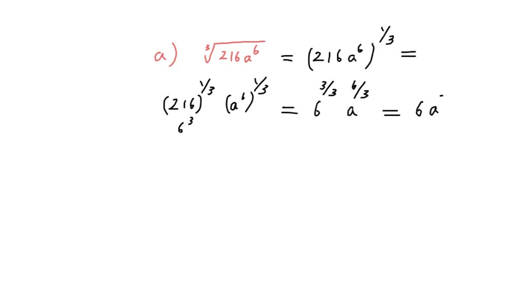 Solvedsimplify Using Absolute Values As Necessary A √216 A6 B 6481