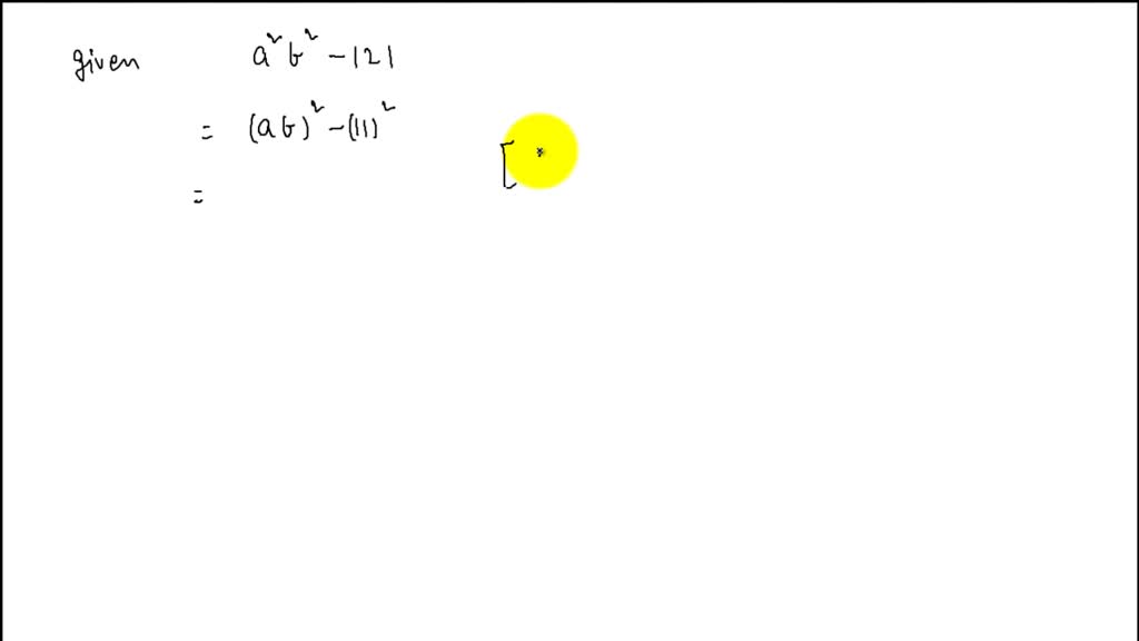 SOLVED Factor Completely A 2 B 2 121 solved-factor-completely-a-2-b-2-121