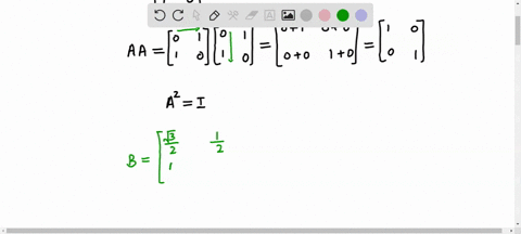 SOLVED: Find three 2 by 2 matrices, other than A=I and A=-I, that are ...