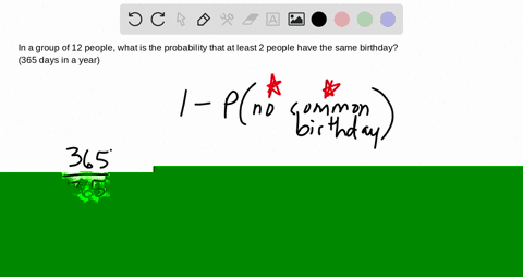 SOLVED:Birthday Problem What is the probability that at least 2 people ...