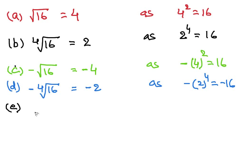 SOLVED:Evaluate the roots without using a calculator. Identify those that are not real numbers ...