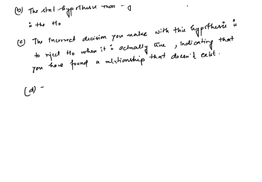 SOLVED: (a) In plain English, what is the incorrect statement you could ...