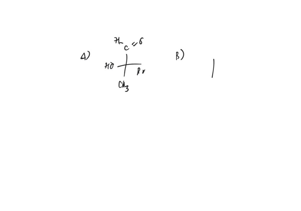 ⏩SOLVED:Draw the Fischer projection for each of the following… | Numerade